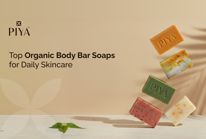 Best Organic Body Soap Bars for Radiant Skin | Piya Beauty – PIYA BEAUTY